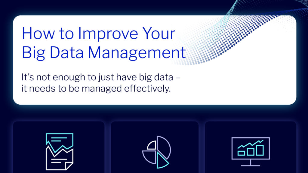 How to Improve Your Big Data Management - Reltio