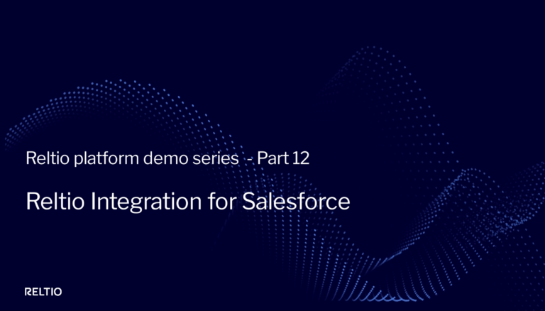 Reltio Platform Demo Series - Part 12: Reltio Integration for ...