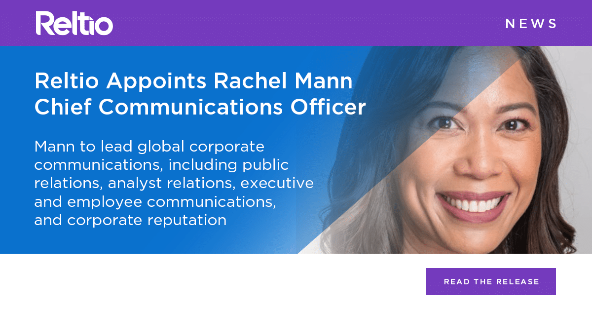 Reltio Appoints Rachel Mann Chief Communications Officer - Reltio