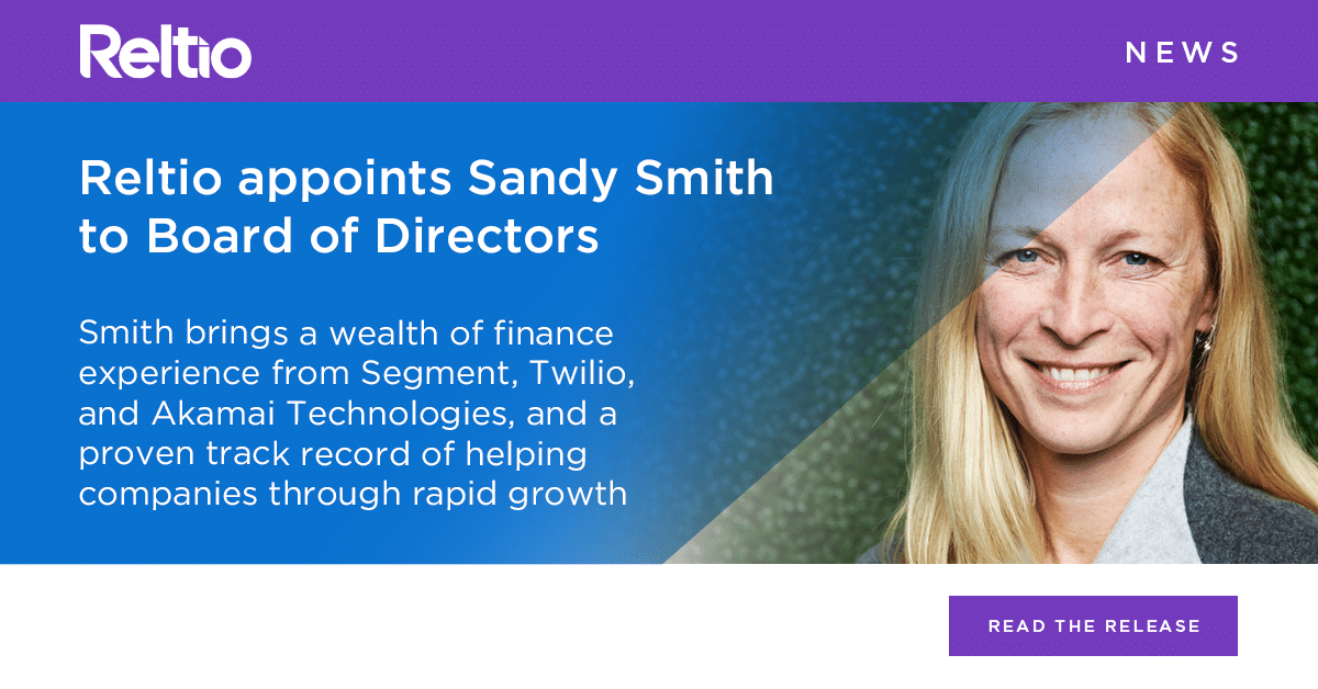 Reltio Appoints Sandy Smith to Board of Directors - Reltio