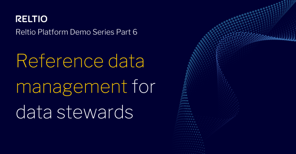 Reltio Data Cloud Demo Series- Reltio