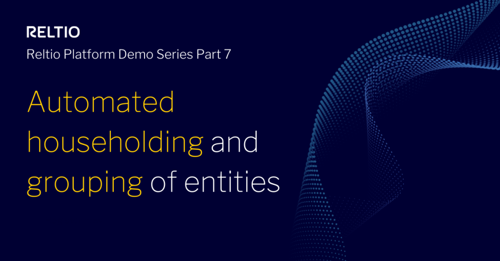 Platform Demo Series - Reltio
