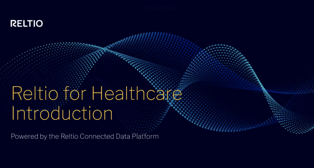 Reltio Healthcare Velocity Pack Introduction - Reltio