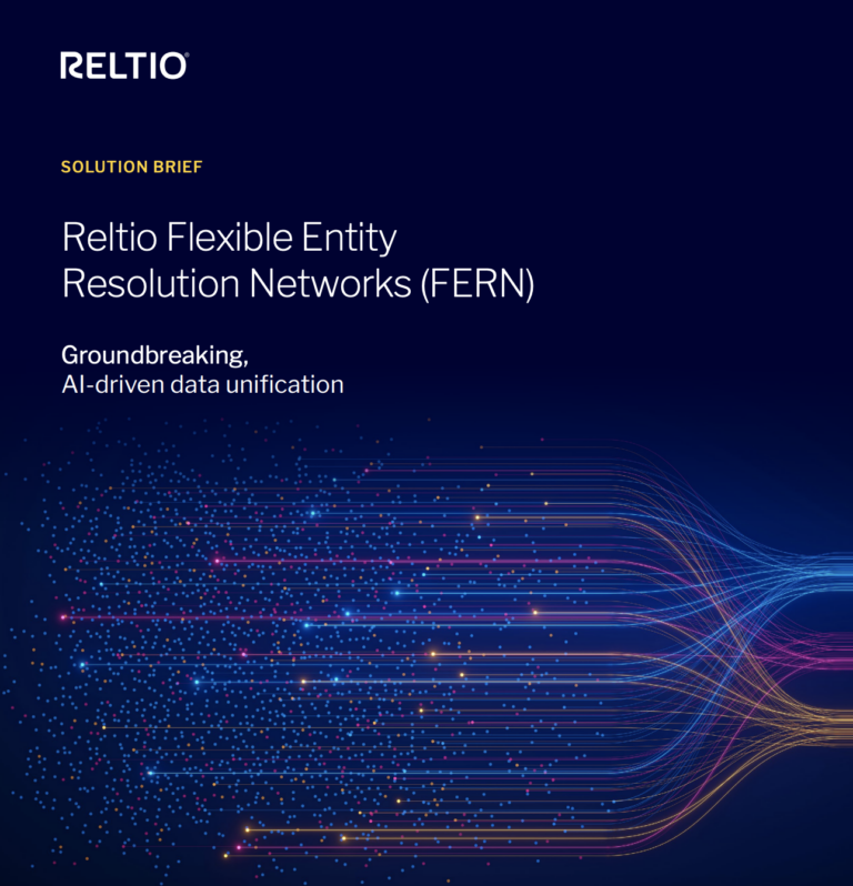 Reltio Flexible Entity Resolution Networks (FERN) Groundbreaking, AI-driven data unification ...